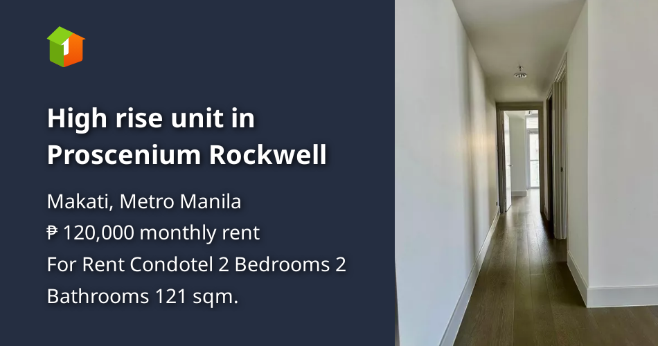 High rise unit in Proscenium Rockwell [Condos 🏙️] (February 2024) in ...
