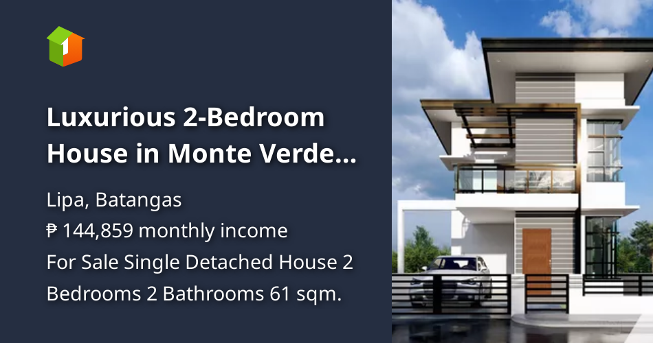 Luxurious 2-Bedroom House in Monte Verde Lipa, Batangas [Houses and ...