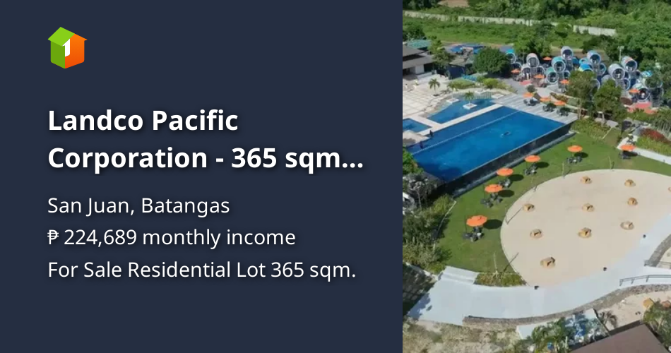Landco Pacific Corporation - 365 sqm Residential Lot For Sale in Club ...