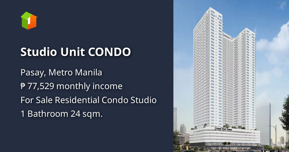 Studio Unit CONDO [Condos 🏙️] (February 2023) in Pasay, Metro Manila ...