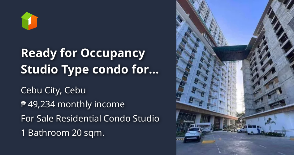Ready for Occupancy Studio Type condo for sale in Cebu City [Condos 🏙️ ...