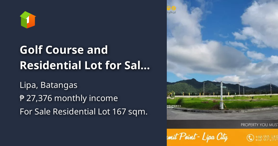 Golf Course and Residential Lot for Sale in Lipa City [Lots 🚜] (August ...