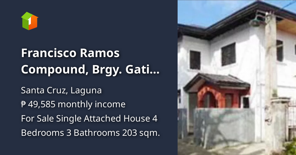 Francisco Ramos Compound, Brgy. Gatid, Santa Cruz, Laguna [Houses and ...