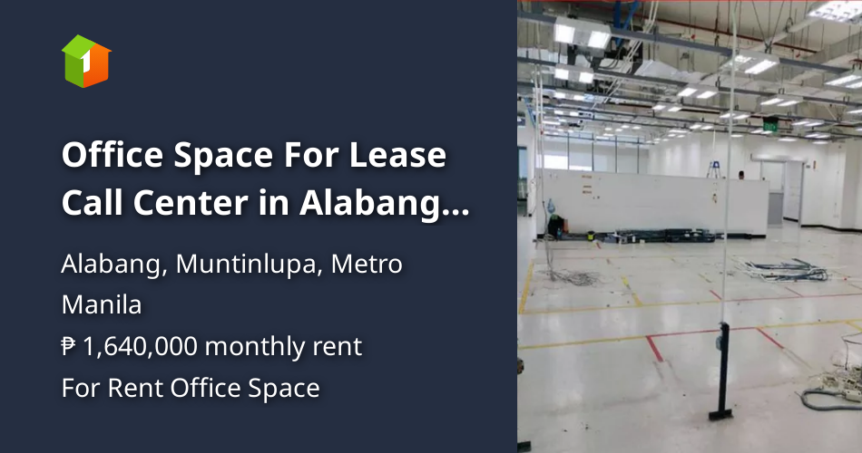 Office Space For Lease Call Center in Alabang 1993 sqm [Commercial ...