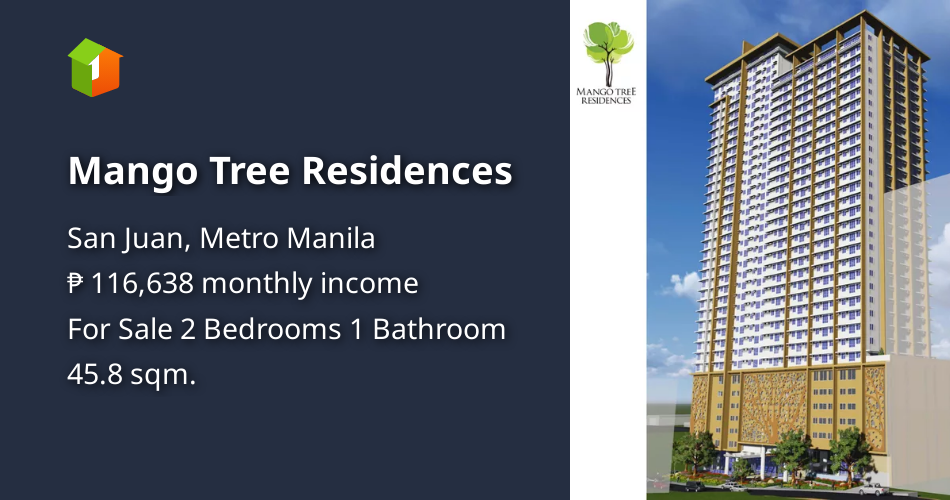 Mango Tree Residences [Condos 🏙️] (December 2021) in San Juan, Metro ...
