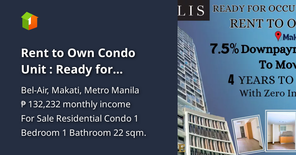 Rent to Own Condo Unit : Ready for Occupancy [Condos 🏙️] (March 2025 ...