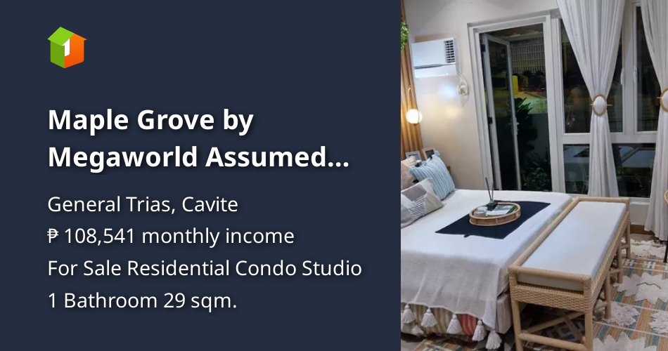 Maple Grove by Megaworld Assumed balance Studio Residential Condo For Sale in General Trias ...