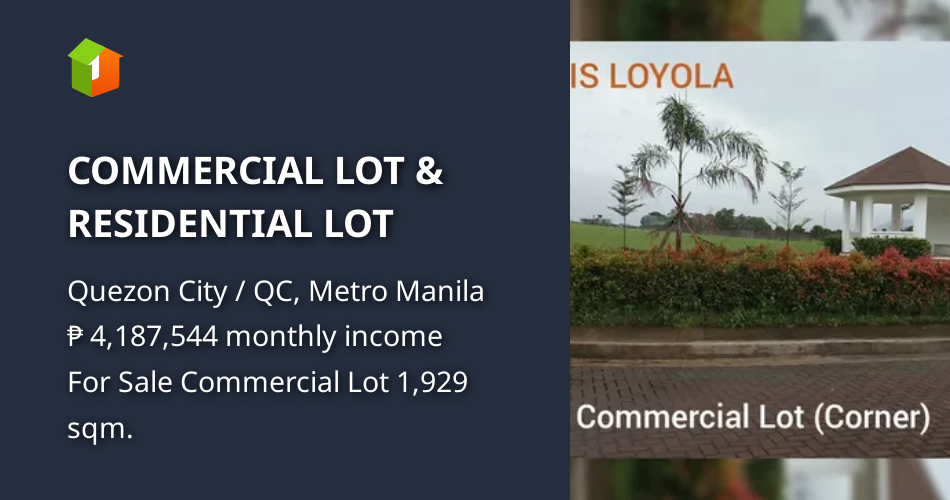 COMMERCIAL LOT & RESIDENTIAL LOT [Lots 🚜] (February 2026) in Quezon ...