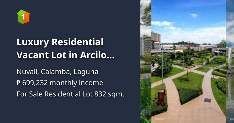 Luxury Residential Vacant Lot in Arcilo Nuvali, Calamba Laguna [Lots 🚜 ...