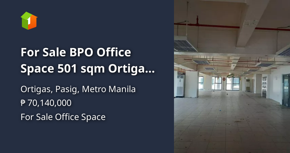 For Sale BPO Office Space 501 sqm Ortigas Pasig Manila [Commercial ...