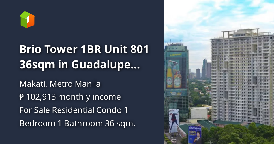 Brio Tower 1BR Unit 801 36sqm in Guadalupe Viejo Makati City [Condos 🏙️ ...