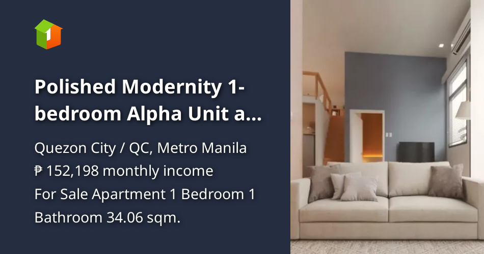 Polished Modernity 1-bedroom Alpha Unit at My Enso Loft by PH1 World ...