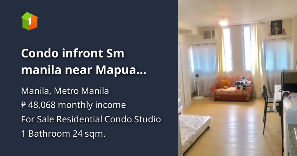 Condo infront Sm manila near Mapua university [Condos 🏙️] (September ...