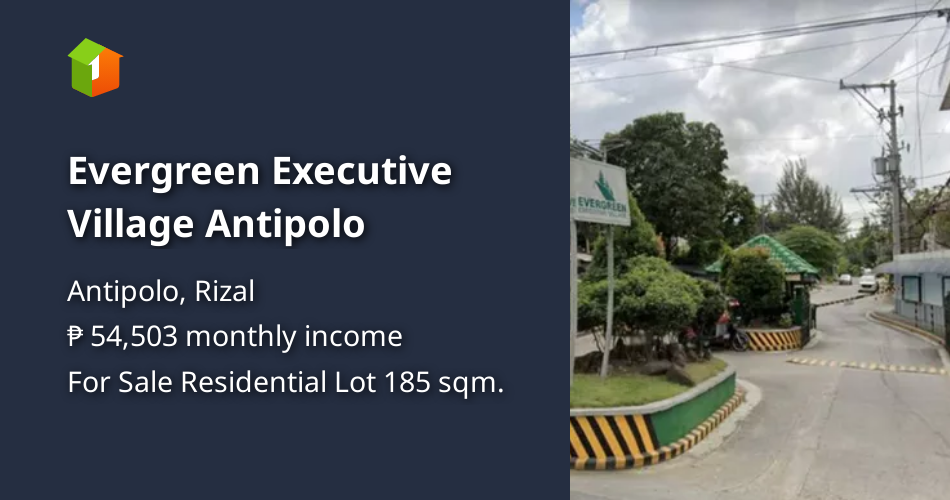Evergreen Executive Village Antipolo [Lots 🚜] (September 2024) in ...