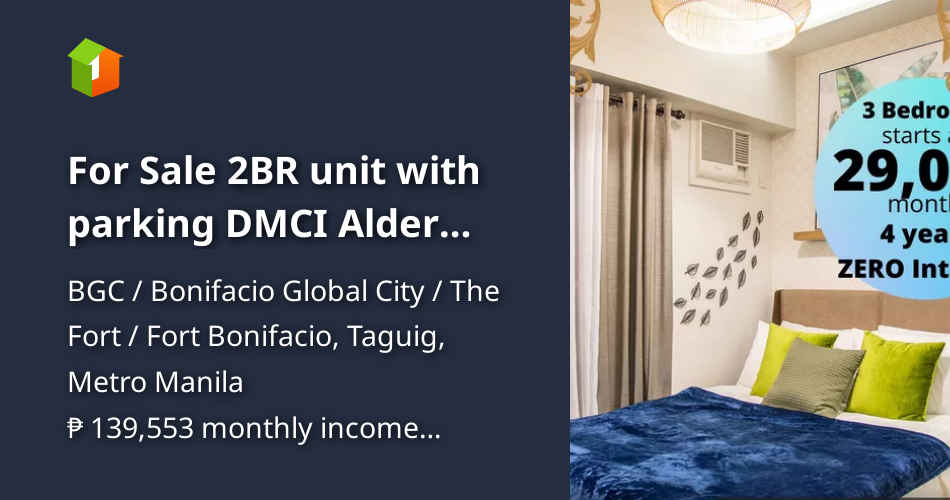 For Sale 2BR unit with parking DMCI Alder Residences, Acacia Estates ...