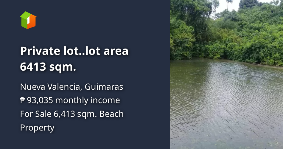 Private lot..lot area 6413 sqm. [Beach Properties 🏖️] (September 2025 ...