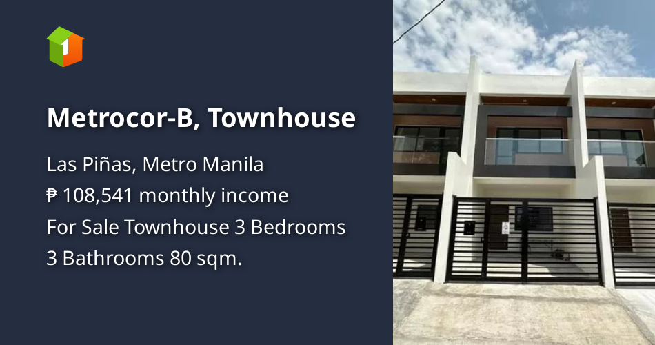 Metrocor-B, Townhouse [Houses and Lots 🏘️] (October 2024) in Las Piñas ...