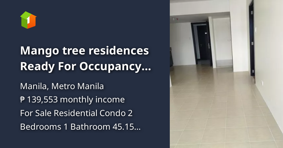 Mango tree residences Ready For Occupancy 45.15 sqm 2-bedroom For Sale ...