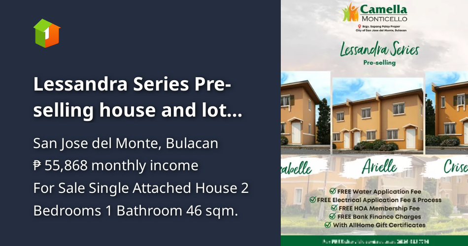 Lessandra Series Pre-selling house and lot for sale in SJDM, Bulacan ...