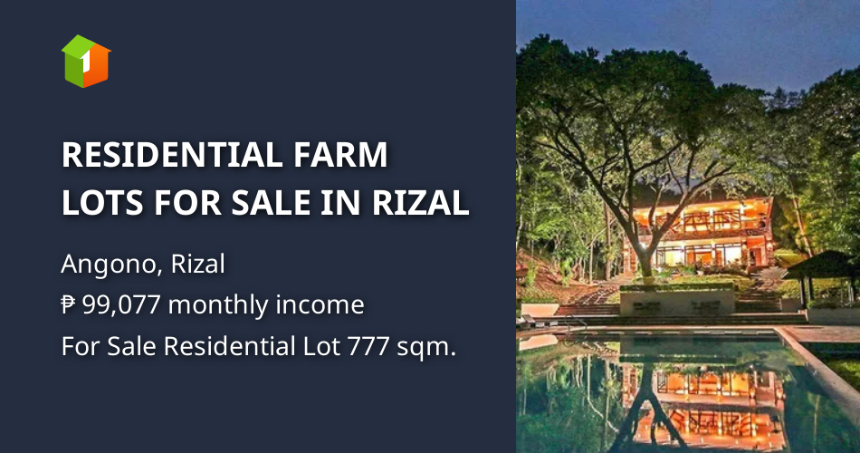 RESIDENTIAL FARM LOTS FOR SALE IN RIZAL [Lots 🚜] (September 2020) in ...