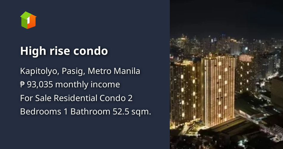 High rise condo [Condos 🏙️] (February 2024) in Kapitolyo, Pasig, Metro ...