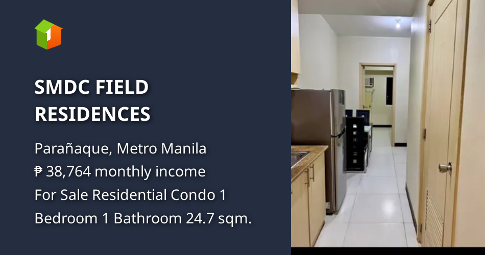 SMDC FIELD RESIDENCES [Condos 🏙️] (May 2026) in Parañaque, Metro Manila ...