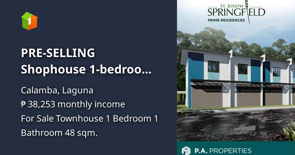 PRE-SELLING Shophouse 1-bedroom Townhouse For Sale in St. Joseph ...