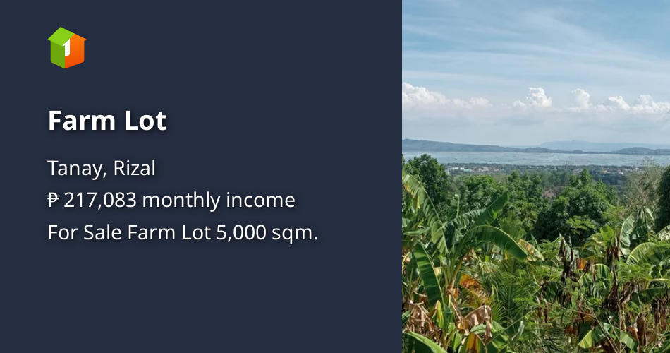 Farm Lot [Lots 🚜] (June 2025) in Tanay, Rizal for sale