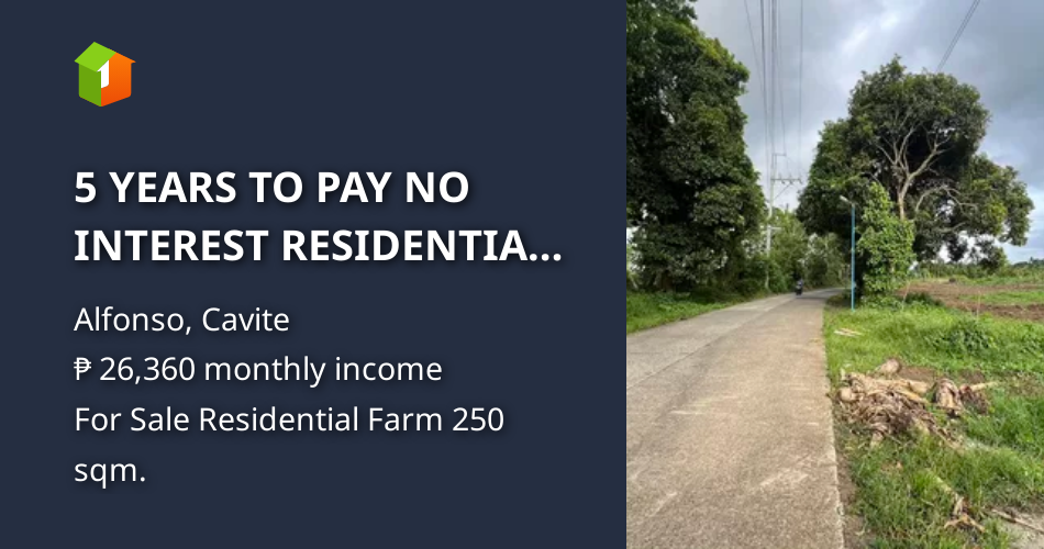 5 YEARS TO PAY NO INTEREST RESIDENTIAL FARM LOT FOR SALE IN ALFONSO NEAR TAGAYTAY [Lots 🚜 ...