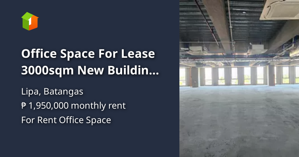 Office Space For Lease 3000sqm New Building Lipa City Batangas ...