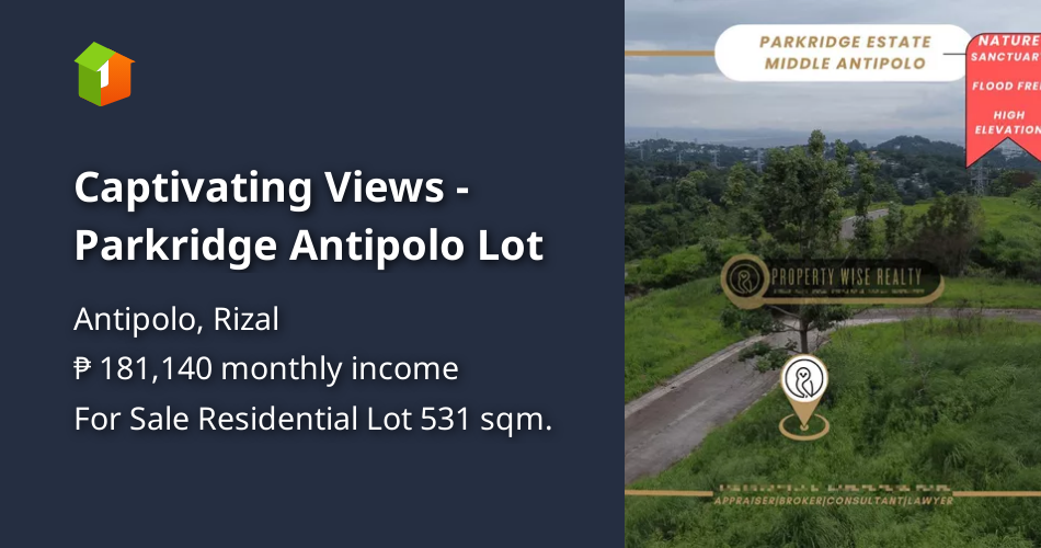 Captivating Views - Parkridge Antipolo Lot [Lots 🚜] (March 2026) in ...