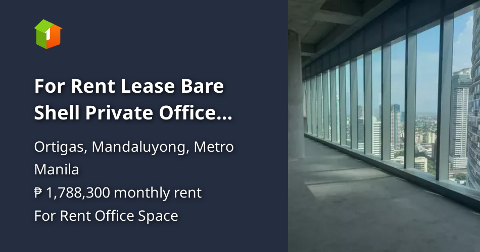 For Rent Lease Bare Shell Private Office Space EDSA Mandaluyong ...