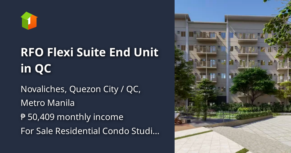 RFO Flexi Suite End Unit in QC [Condos 🏙️] (December 2024) in Novaliches, Quezon City / QC ...