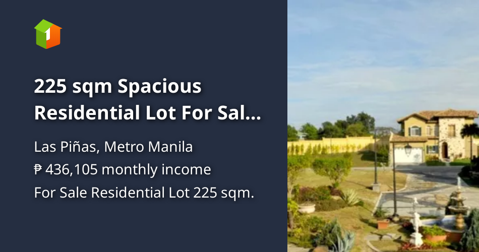 225 sqm Spacious Residential Lot For Sale in Las Pinas [Lots 🚜 ...