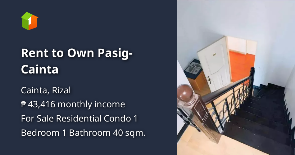 Rent to Own Pasig-Cainta [Condos 🏙️] (September 2024) in Cainta, Rizal ...