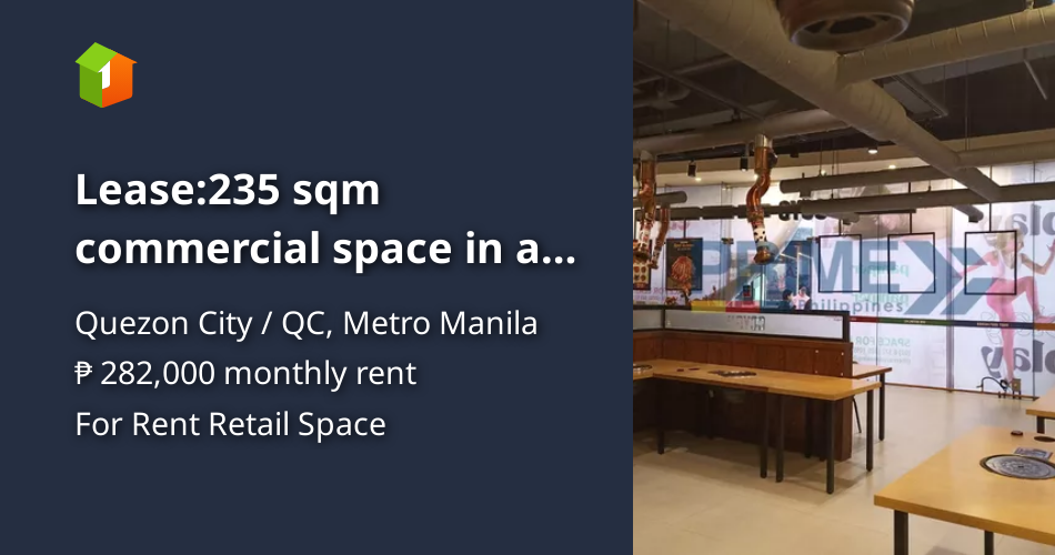 Lease:235 sqm commercial space in a 5-story mall near Tomas Morato Ave ...