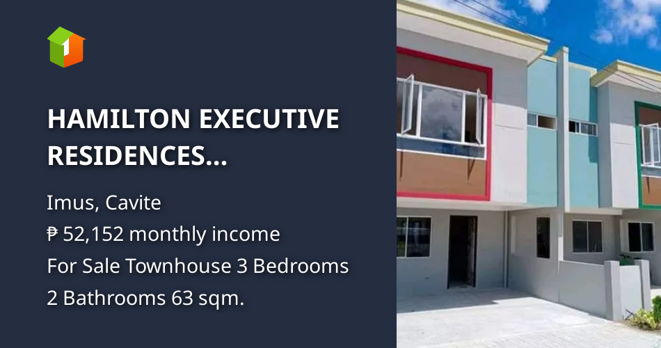 HAMILTON EXECUTIVE RESIDENCES Malagasang 2E Imus City Cavite PRE ...