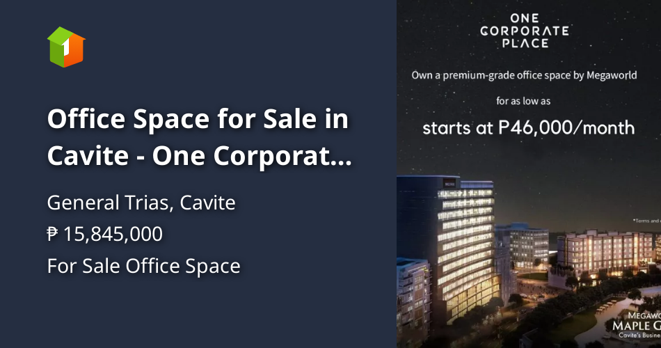 Office Space for Sale in Cavite - One Corporate Place by Megaworld ...