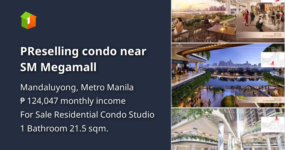 PReselling condo near SM Megamall [Condos 🏙️] (September 2025) in ...