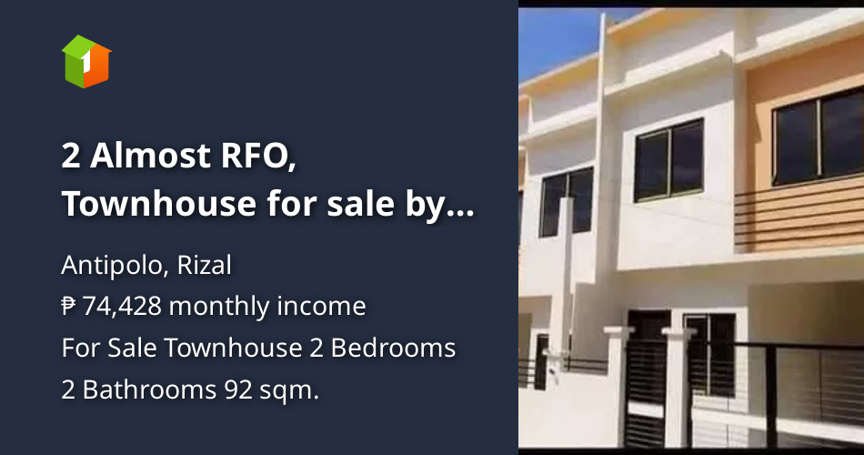 2 Almost RFO, Townhouse for sale by owner. Near Robinson's place ...
