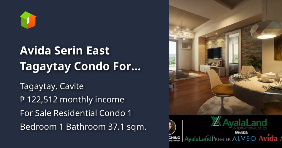 Avida Serin East Tagaytay Condo For Sale Ayala Malls 1Bedroom 37.10sqm ...