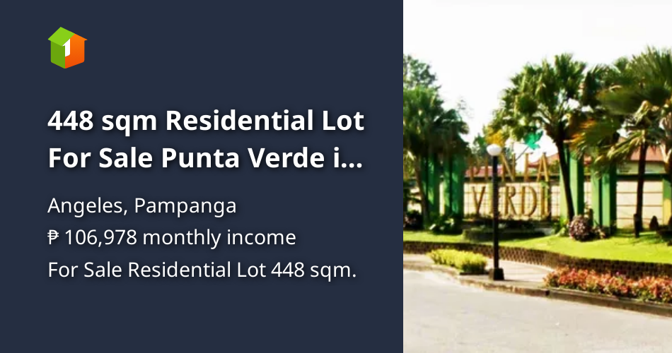 448 sqm Residential Lot For Sale Punta Verde in Angeles Pampanga [Lots ...