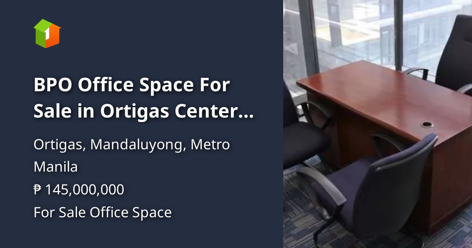 BPO Office Space For Sale in Ortigas Center Pasig Manila [Commercial ...