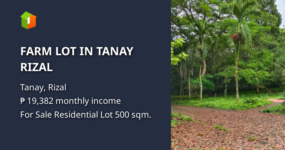 FARM LOT IN TANAY RIZAL [Lots 🚜] (September 2024) in Tanay, Rizal for sale