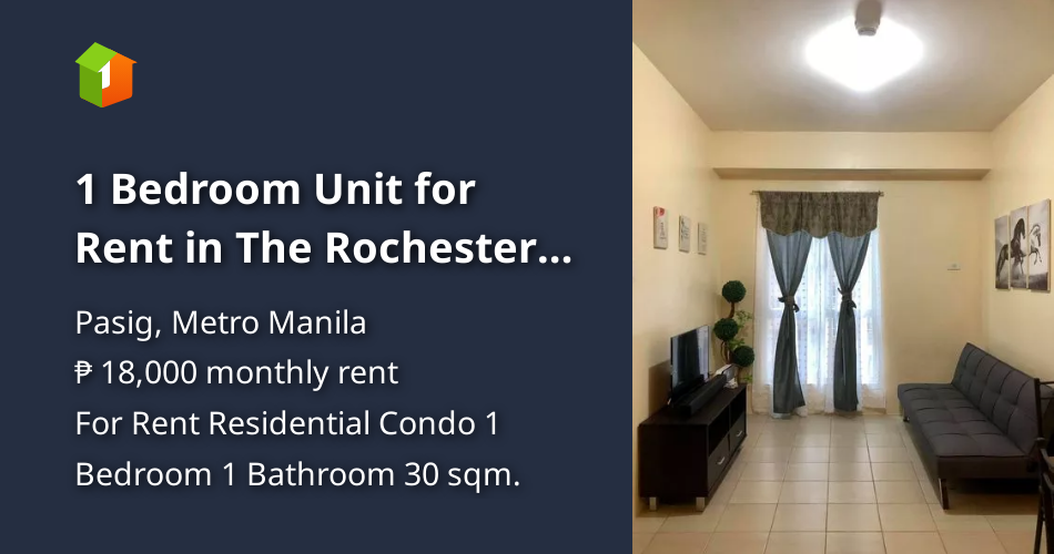1 Bedroom Unit for Rent in The Rochester Pasig City [Condos 🏙️ ...