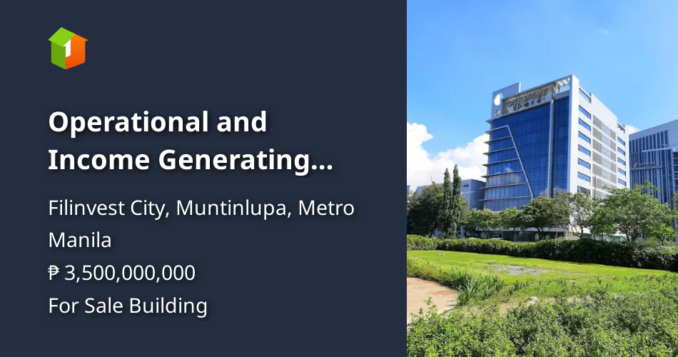 Operational and Income Generating Commercial Building in Alabang ...