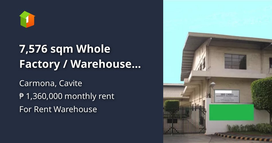 7,576 sqm Whole Factory / Warehouse (Commercial) For Rent in Carmona ...