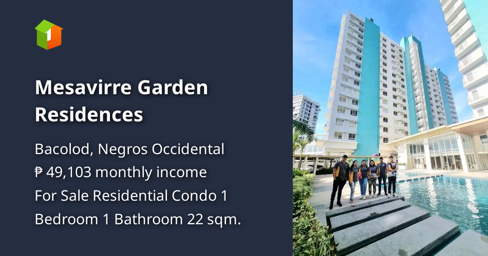 Mesavirre Garden Residences [Condos 🏙️] (April 2024) in Bacolod, Negros ...