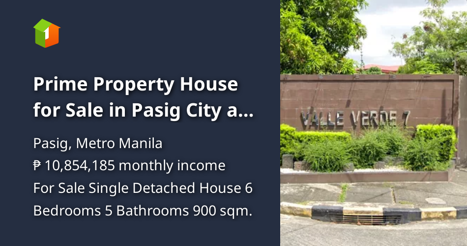 Prime Property House for Sale in Pasig City at Valle Verde 7 [Houses and Lots 🏘️] (April 2025 ...