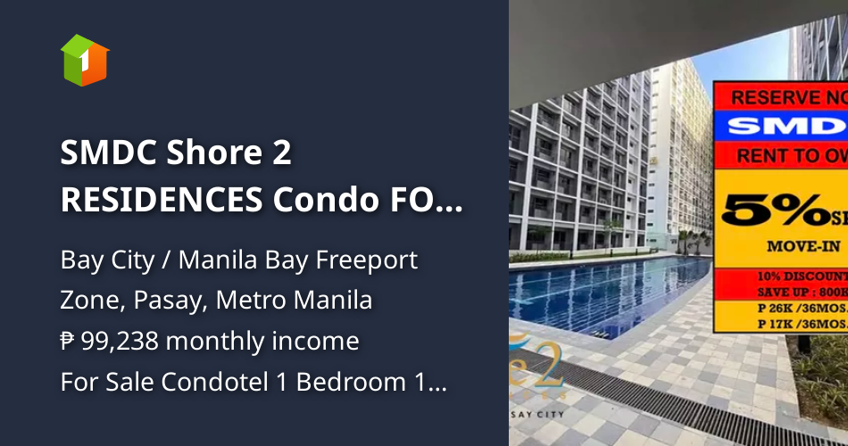 SMDC Shore 2 RESIDENCES Condo FOR SALE in Mall Of Asia ,Pasay City ...